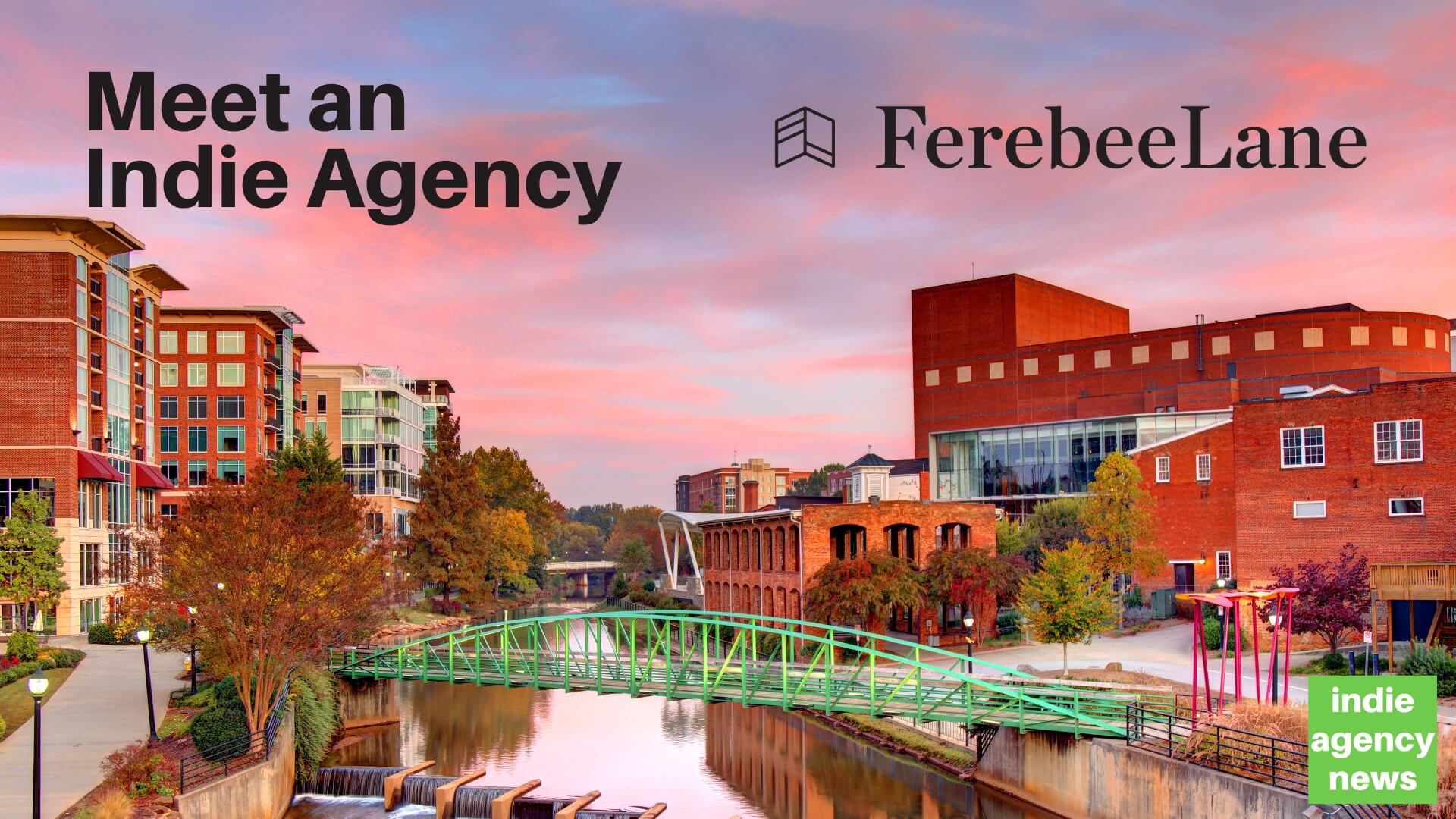 Meet An Indie Agency: FerebeeLane - Indie Agency News